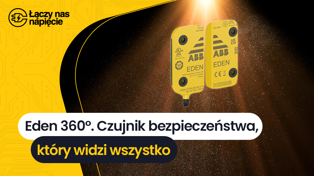 Czujniki bezpieczeństwa Eden (Adam + Eva). Maksymalna ochrona w 360°